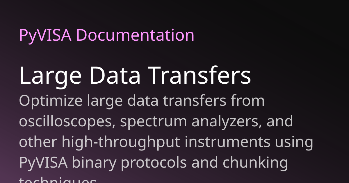 Large Data Transfers